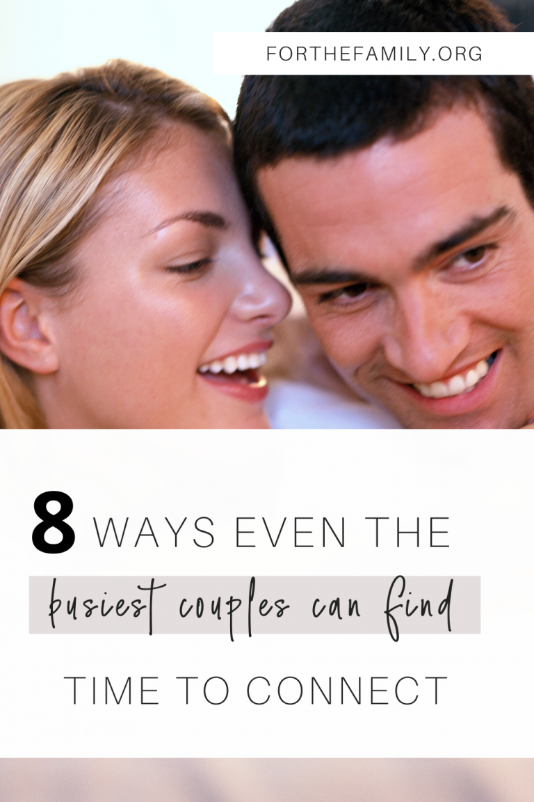 8 Ways Even the Busiest Couples Can Find Time to Connect - for the family